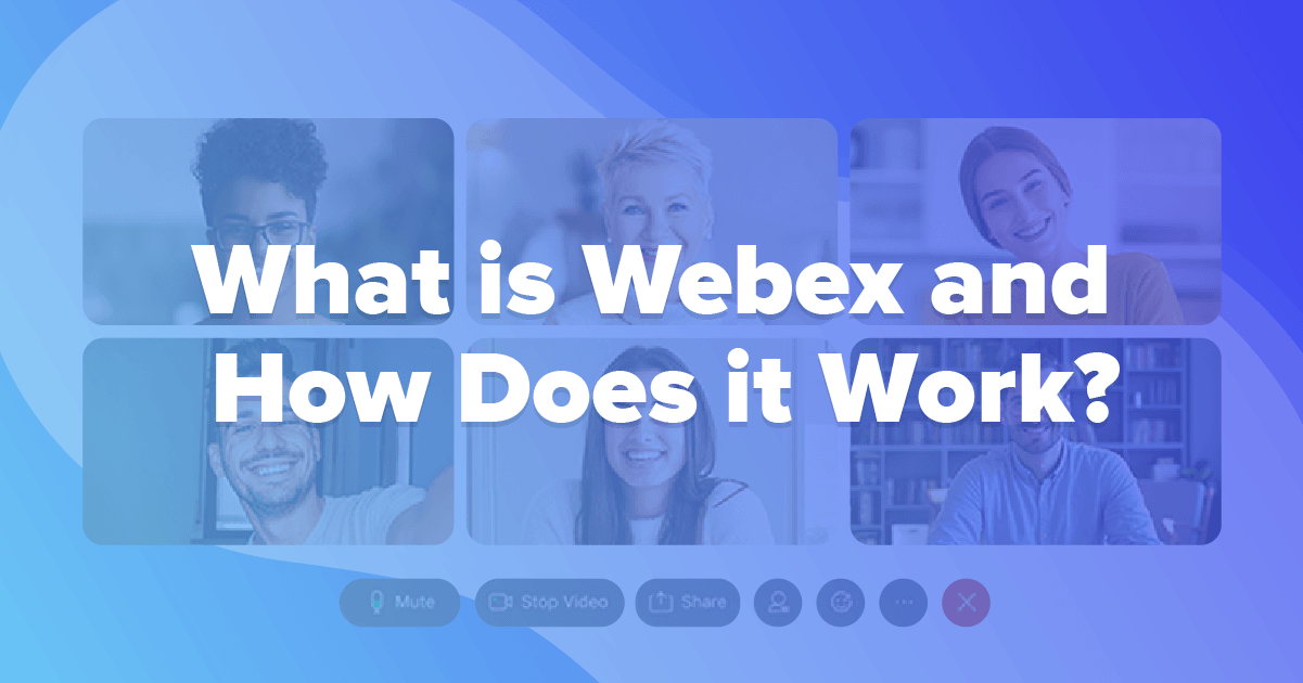 What Is Webex and How Does It Work? | TelNet Worldwide