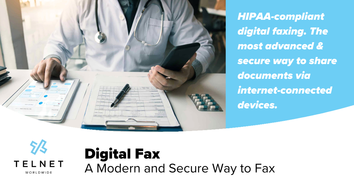 Digital Fax for Business | TelNet Worldwide